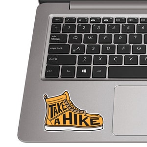 Take A Hike Boot Vinyl Decal Sticker Hiking Boot Travel Backpacking ...
