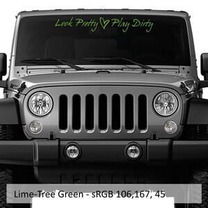Look Pretty Play Dirty Windshield Vinyl Decal - Etsy