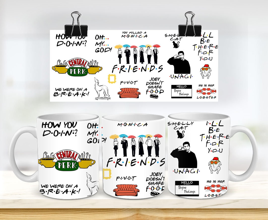 11 & 15 Oz Friends Quotes Mug Sublimation Mug Template - Cricut Mug ...