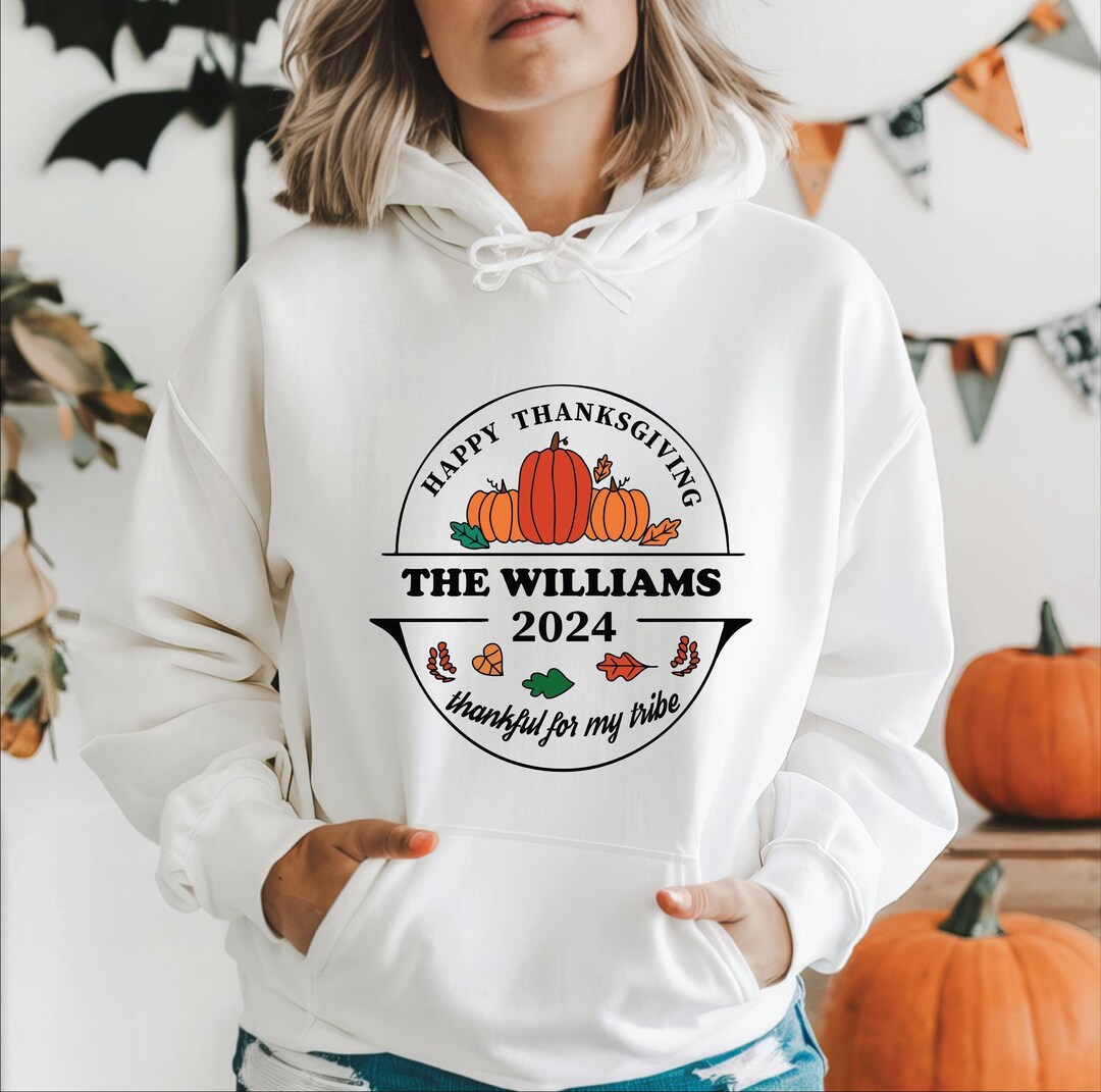 Custom Thanksgiving Family 2024 Hoodie, Thanksgiving Family Hoodie ...