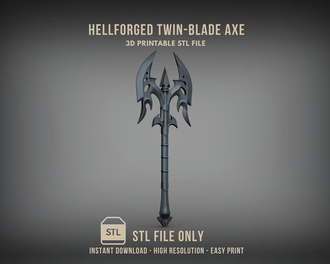 Hellforged Twin-blade Axe – Fantasy 3D Printable Weapon – Special ...