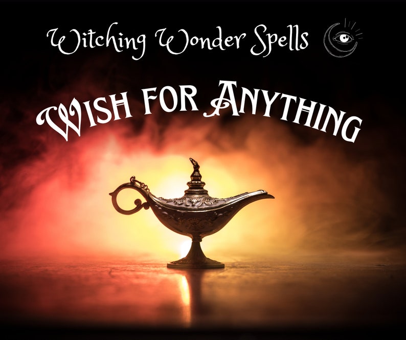 Wish for Anything Wish Spell Real Sorcery Enchantment - Etsy