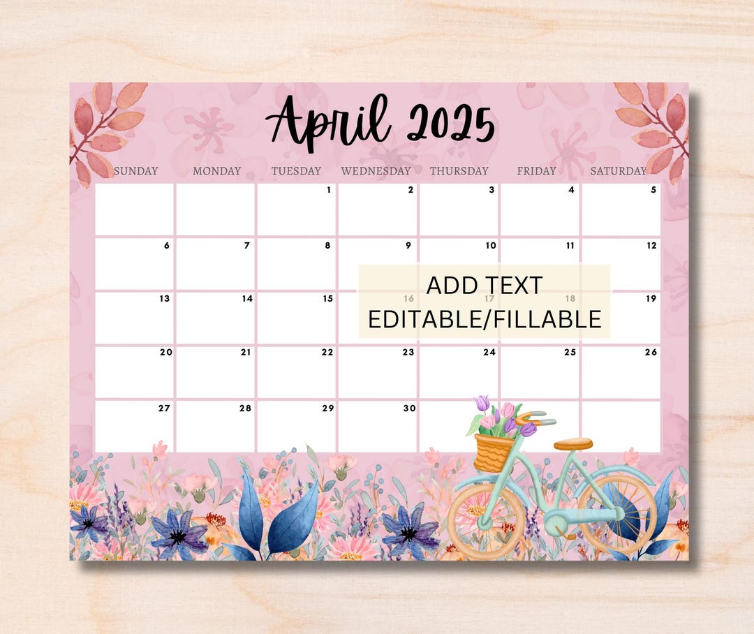 EDITABLE April 2025 Calendar, Beautiful Spring Happy April Calendar ...