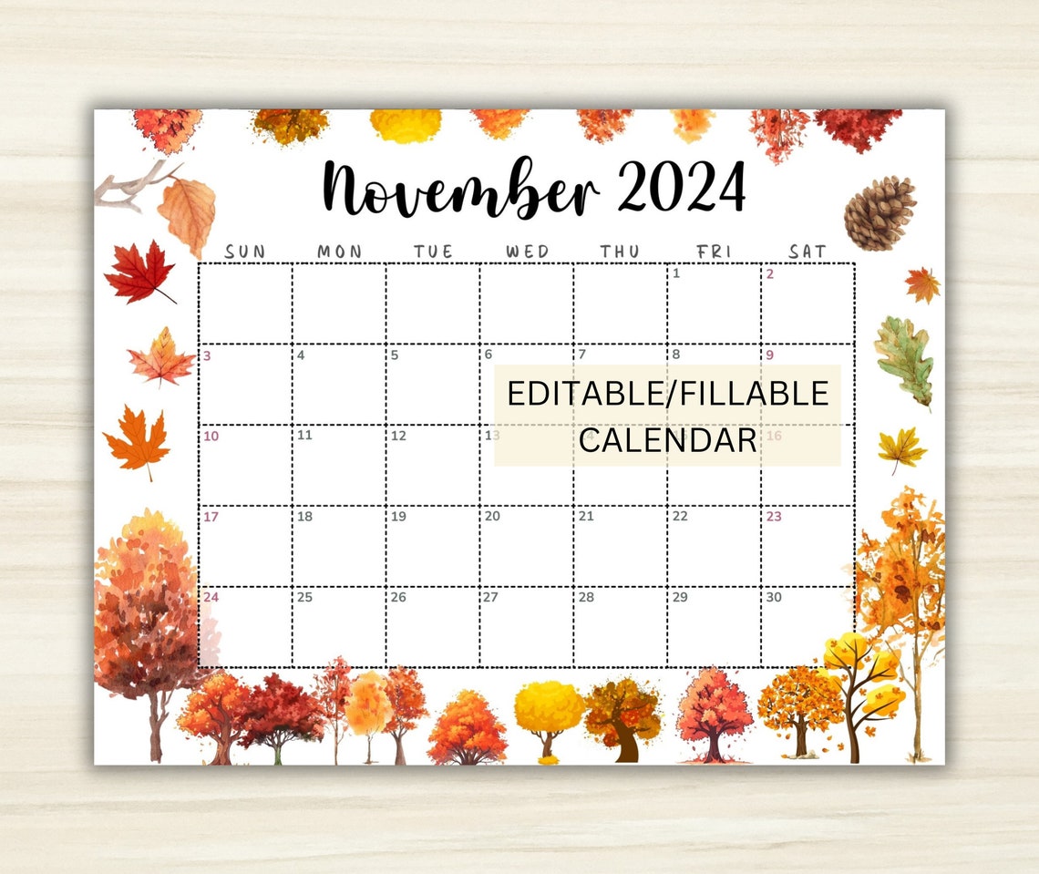 EDITABLE November 2024 Calendar, Printable Fillable Monthly Calendar W ...