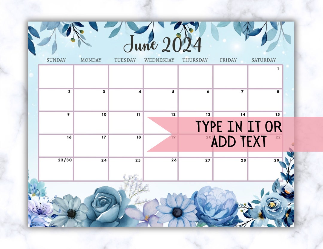 EDITABLE June 2024 Calendar, Printable Wall Calendar 2024 w/ Flowers ...
