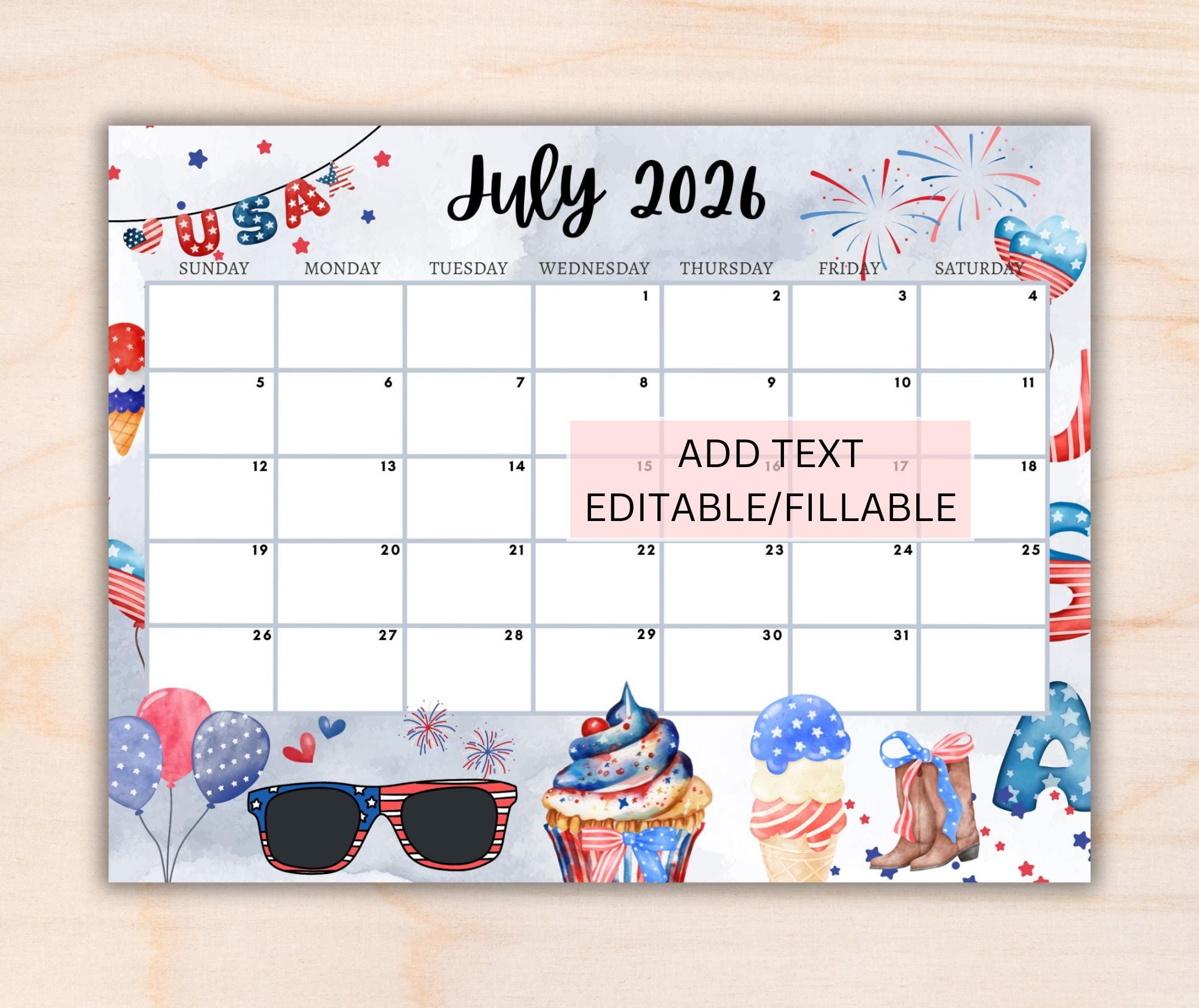 EDITABLE July 2026 Calendar, Printable July 4th Planner, Monthly ...