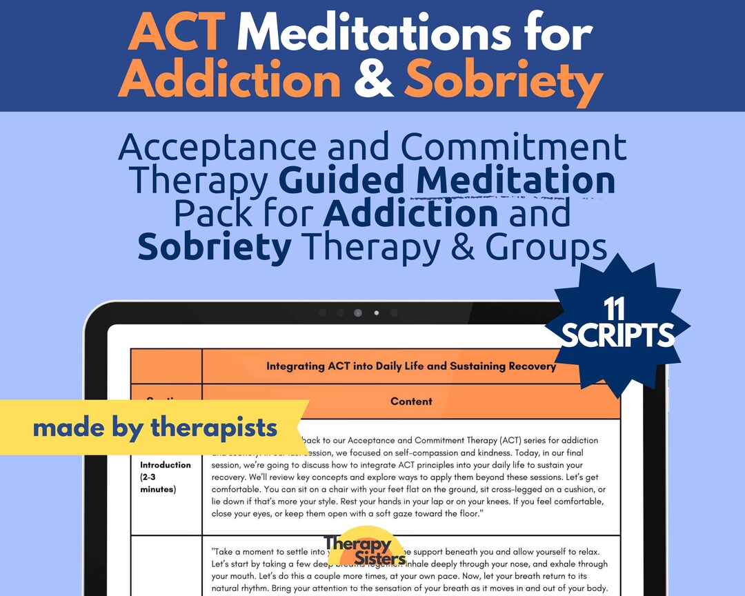 10 X ACT Meditation Scripts for Addiction and Sobriety Therapy ...