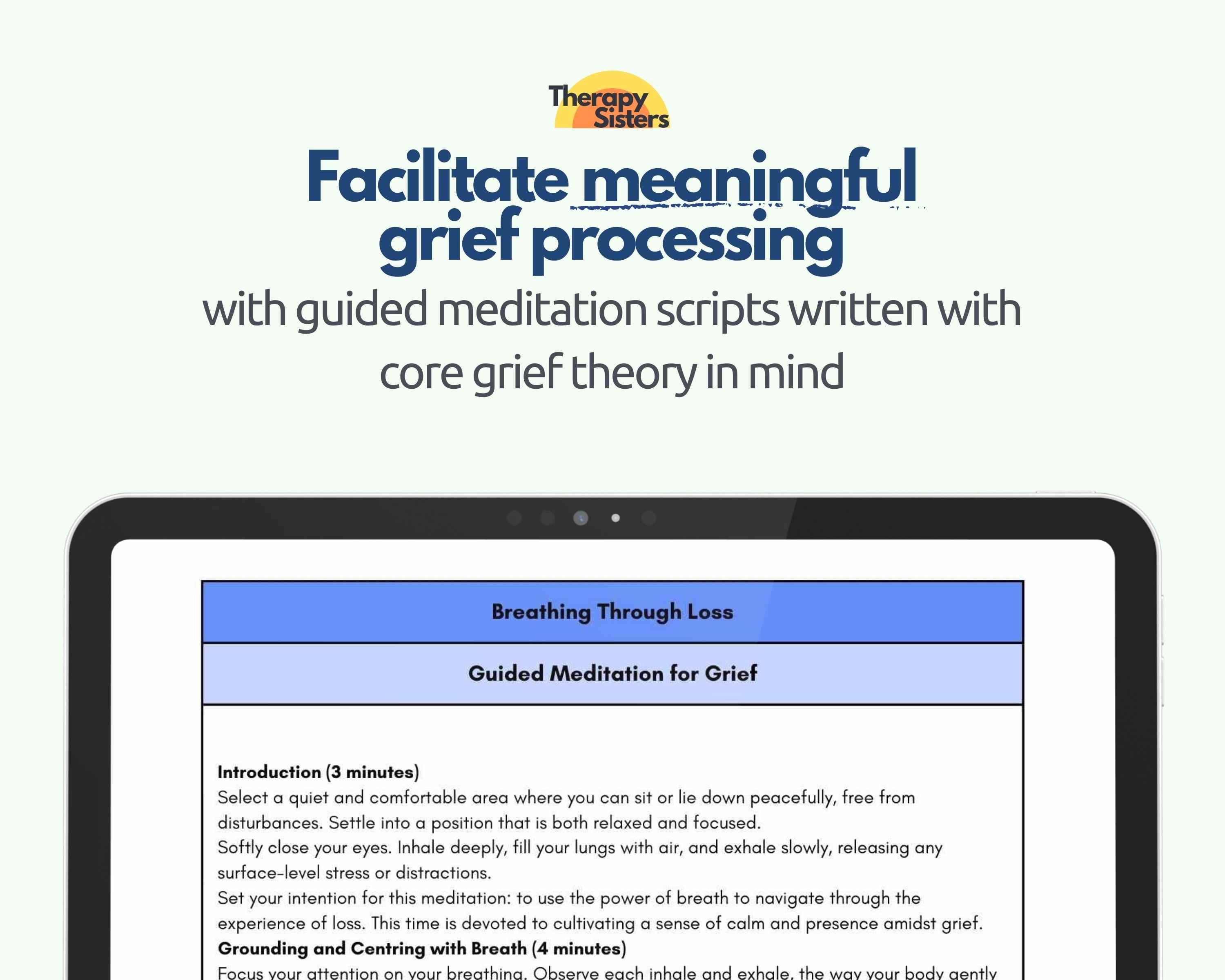 10 X 25-minute Guided Meditation Scripts for Grief | Grief and Loss ...