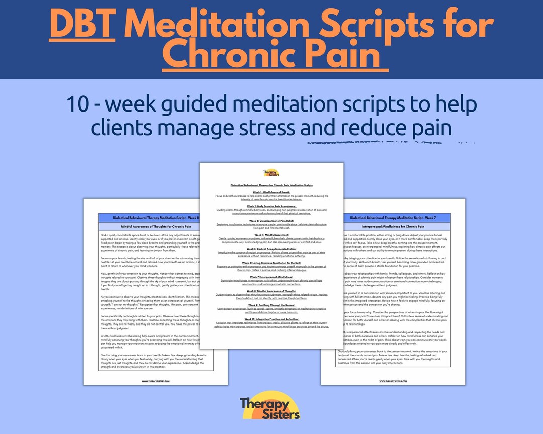10-week DBT Chronic Pain Meditation Scripts Therapy Resources Therapy ...