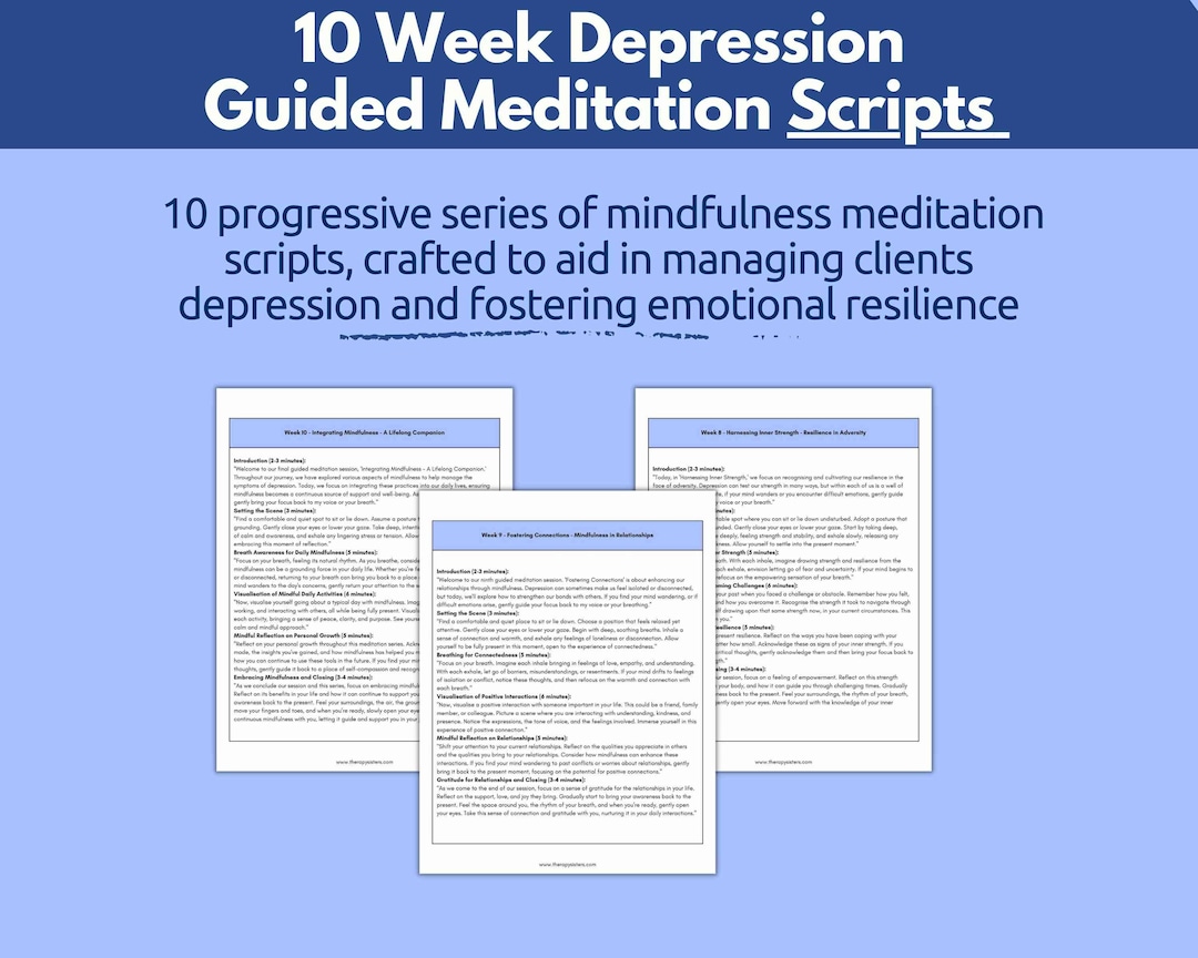 10-week 25-minute Depression Guided Meditation Scripts Therapy ...