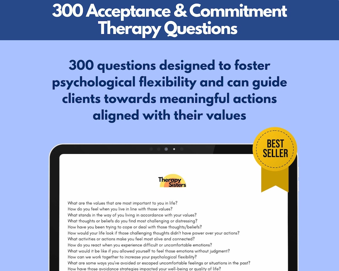 300 Acceptance & Commitment Therapy Questions ACT | Therapy ...