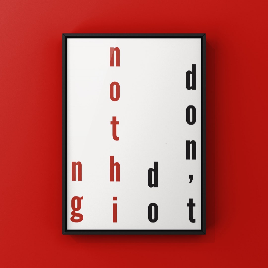 DON'T DO NOTHING Printable Word Art, Digital Download, Digital Poster ...