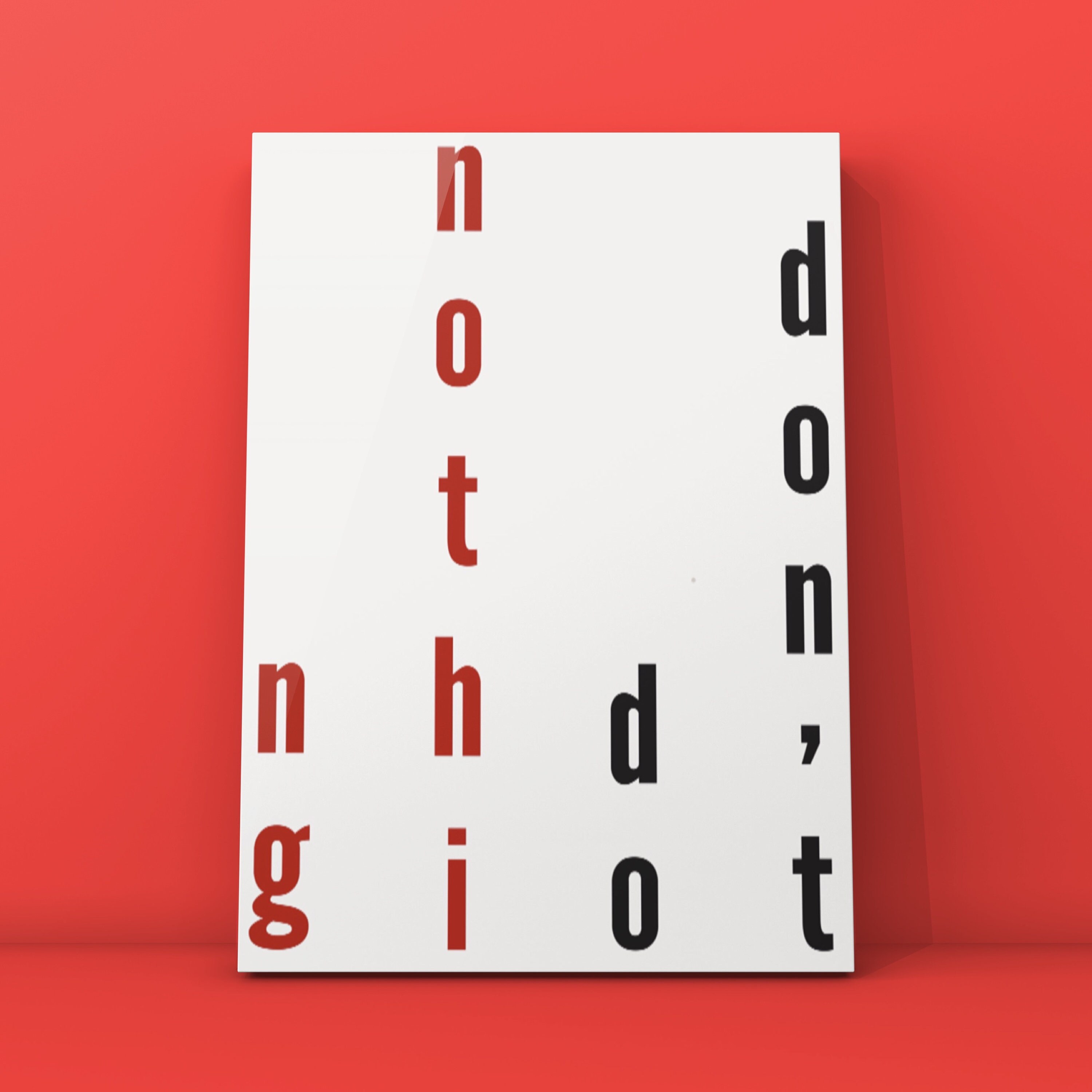 DON'T DO NOTHING Printable Word Art, Digital Download, Digital Poster ...