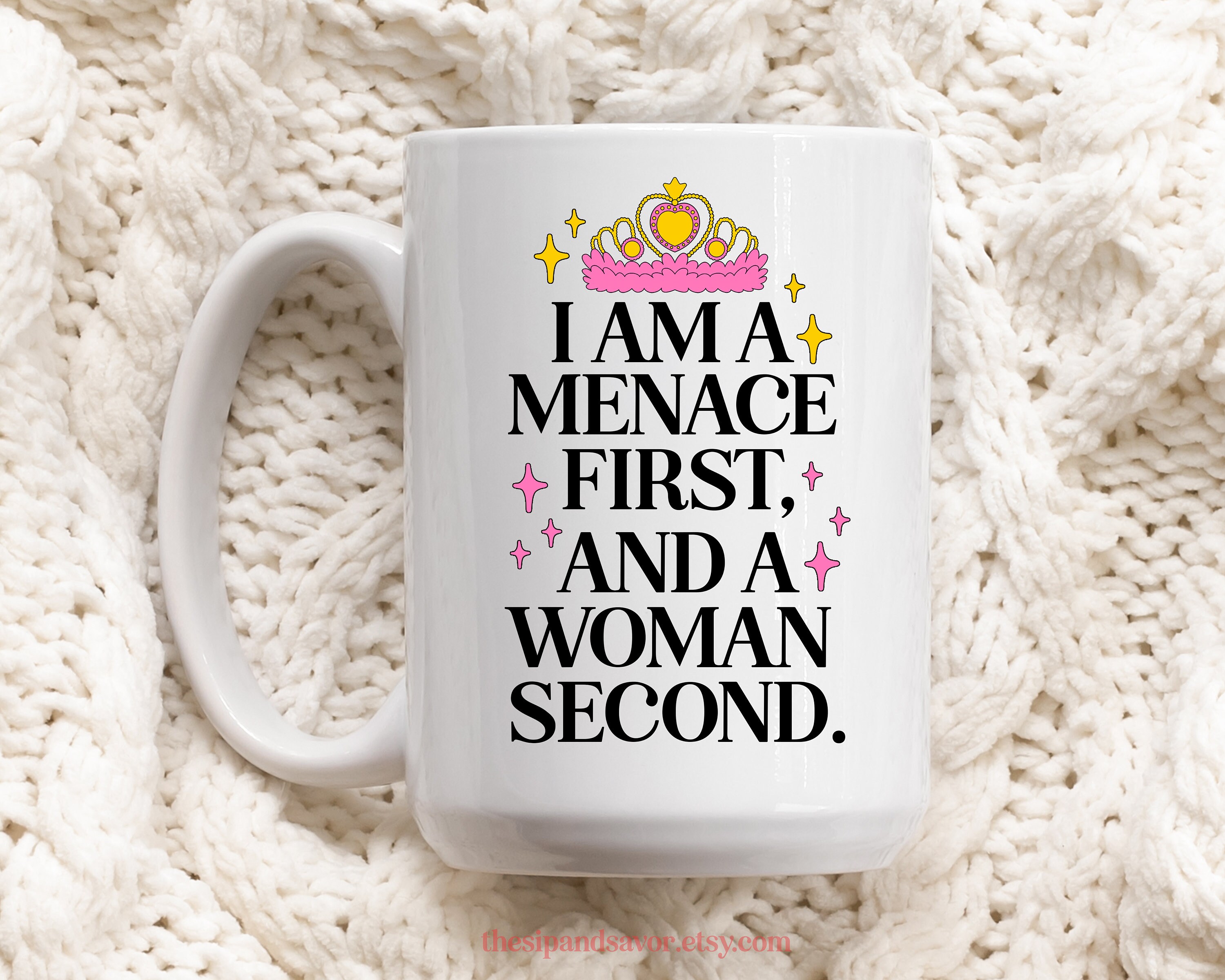 Coffee Mug Menace First Woman Second Mug Feminist Gifts Feminist Funny ...