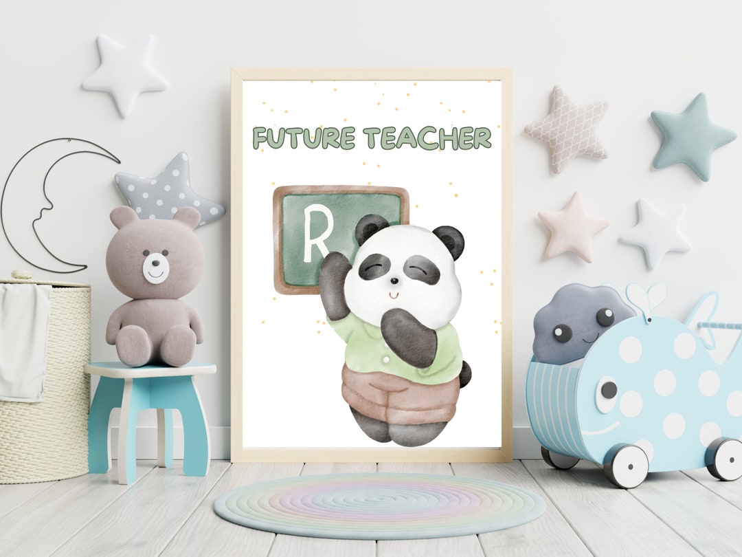 Future Teacher Poster, Little Panda Poster, Motivational Kids Poster ...