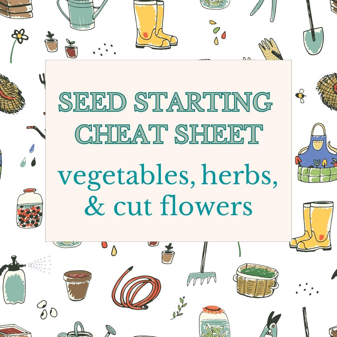 Seed Starting Cheat Sheet Garden Planner Printable, Digital Download ...