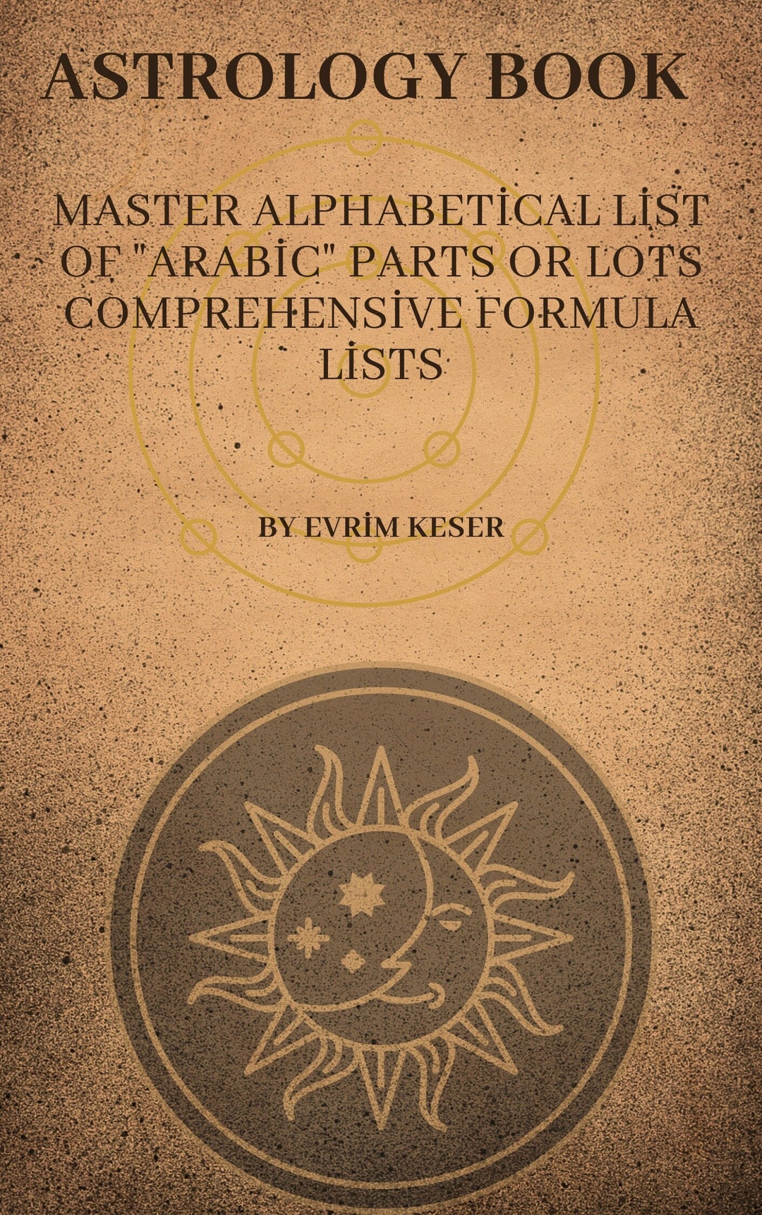 Arabic Parts Astrology E-book: Formula Lists & Guide (PDF) - Etsy