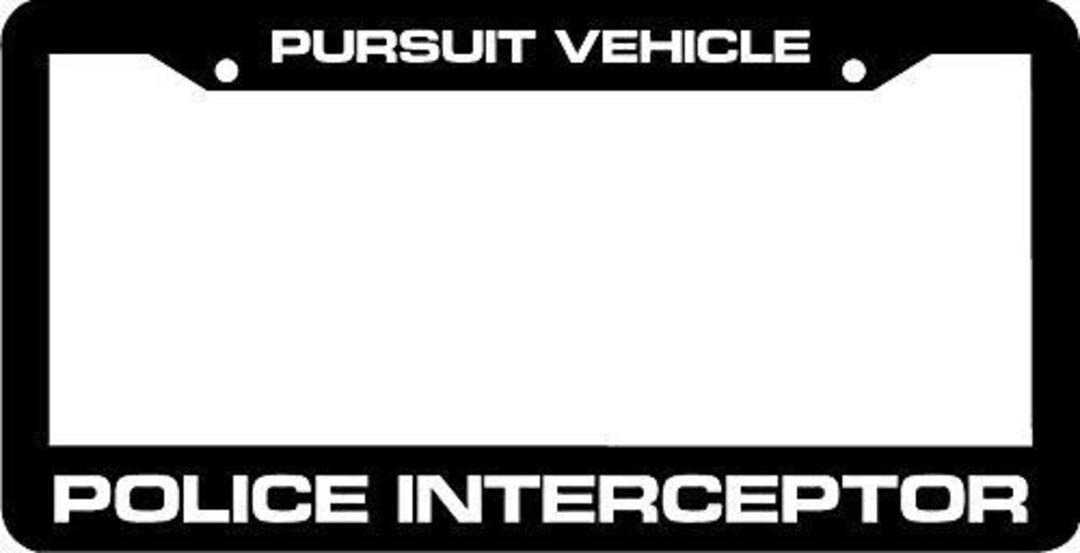 Pursuit Vehicle Police Interceptor Black License Plate Frame - Etsy