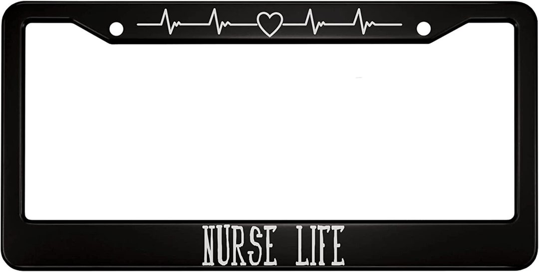 Nurse Life License Plate Frame - Etsy