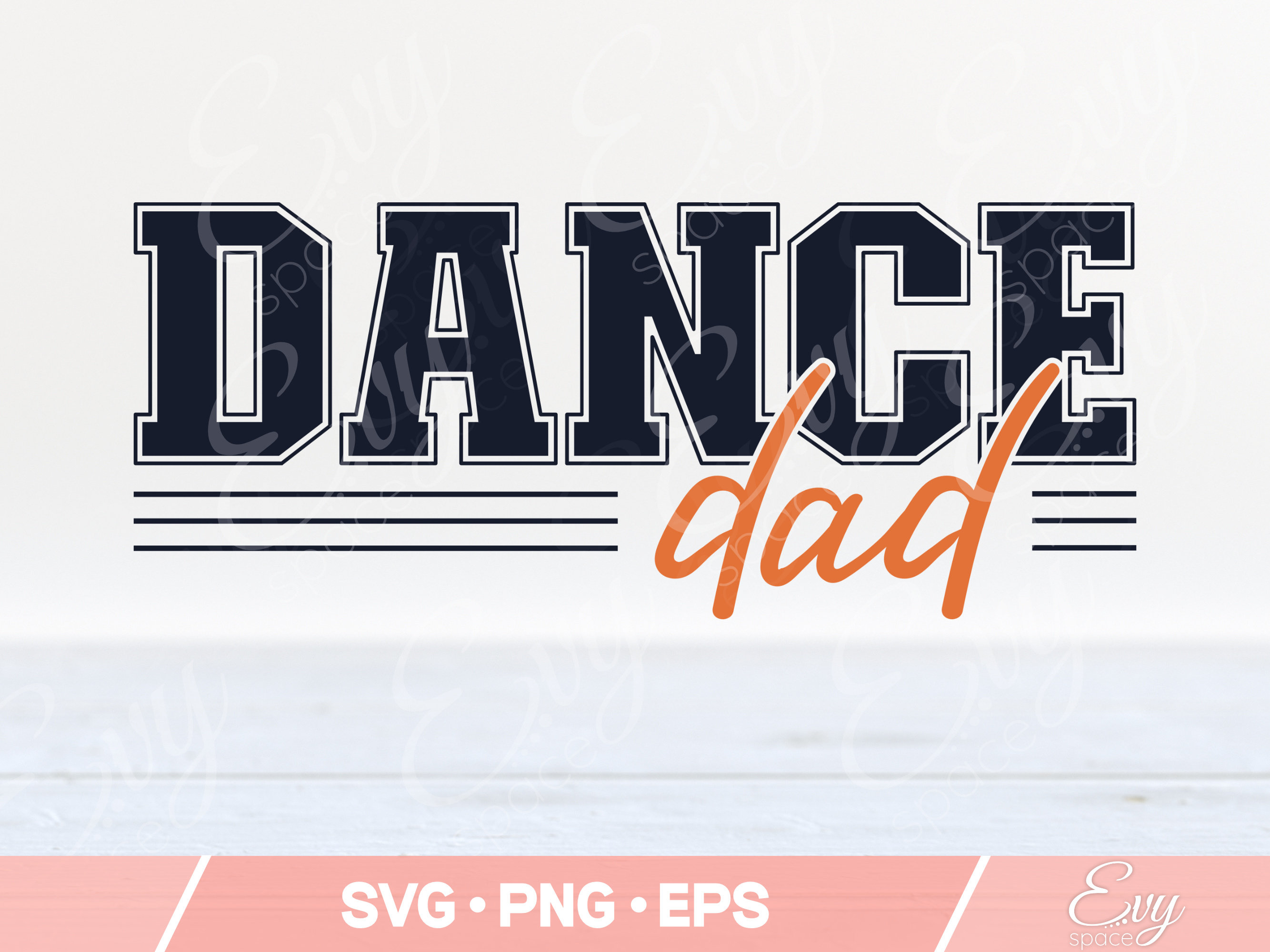 Dance Dad Svg Png Perfect Gift for Proud Dancers Father, Dance Family ...