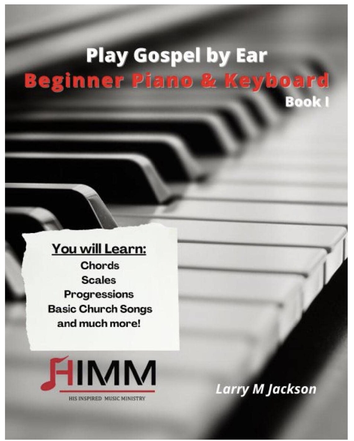 Play Gospel by Ear: Beginning Piano/keyboard Book I Paperback - Etsy