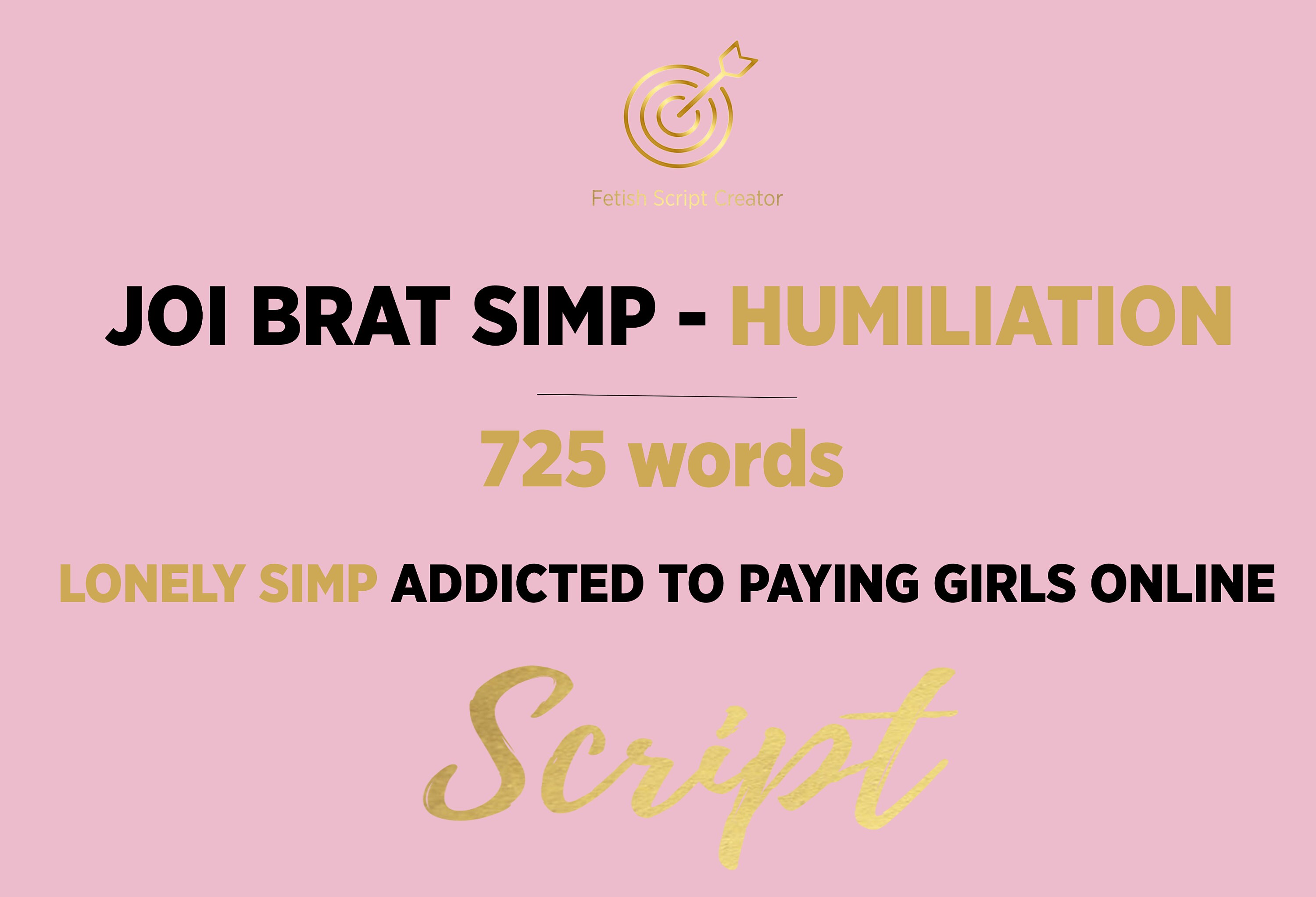 JOI BRAT SIMP Humiliation Script Femdom Script Ppvscript Onlyfans ...