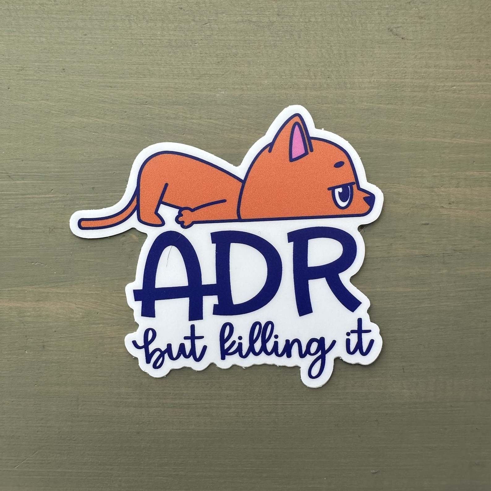 ADR but Killing It, Vinyl Sticker, Cute Cat, Vet Tech, Veterinary ...