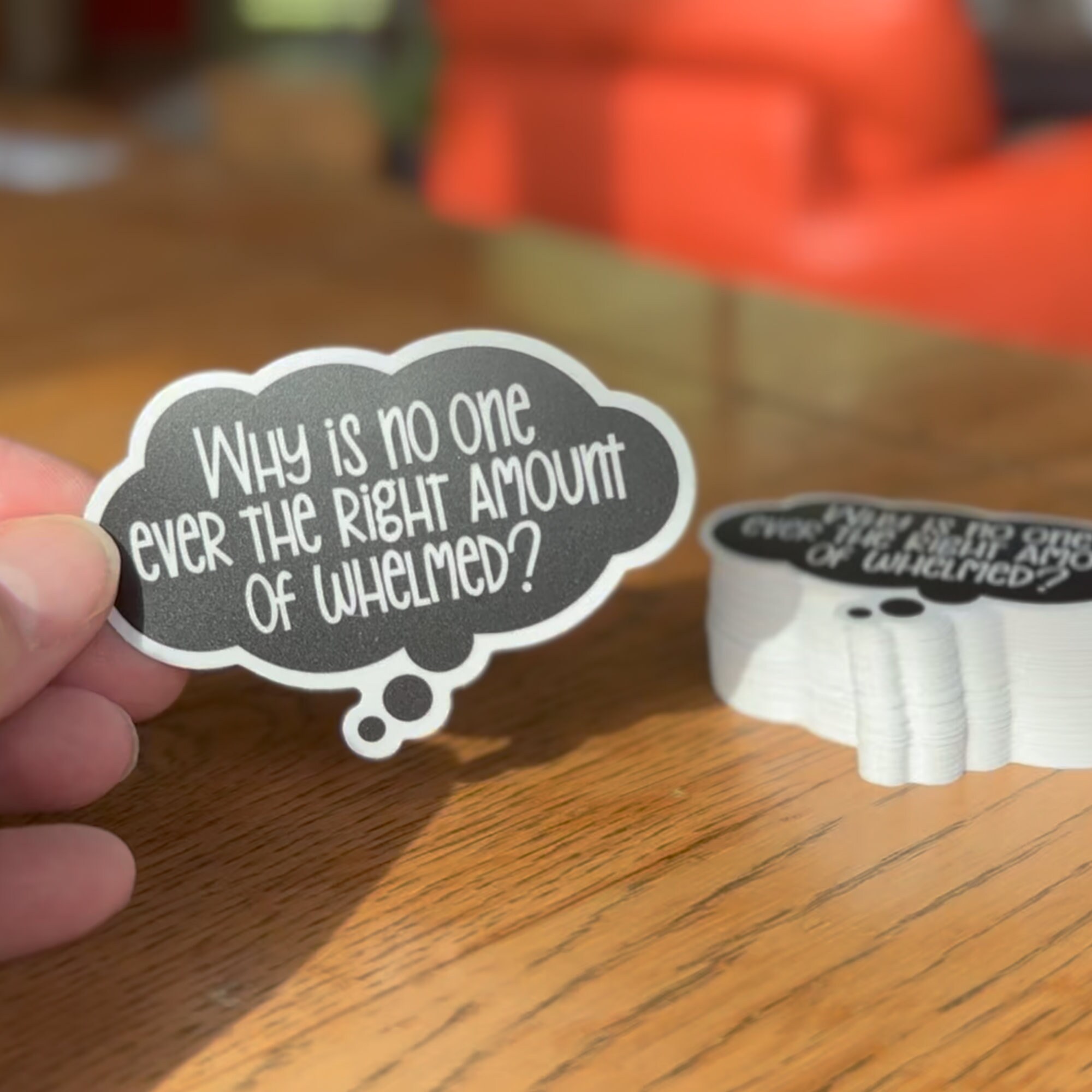 Why is No One Ever the Right Amount of Whelmed Sticker - Etsy