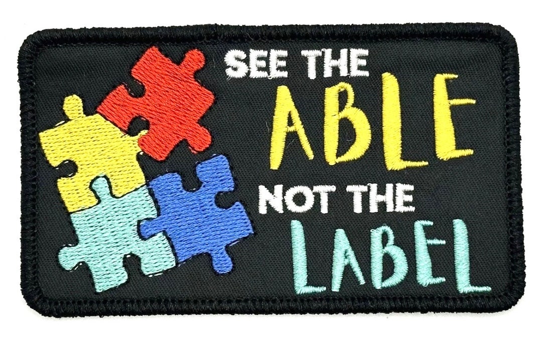 See the Able Not the Label Children’s Autism Awareness Patch Vintage ...