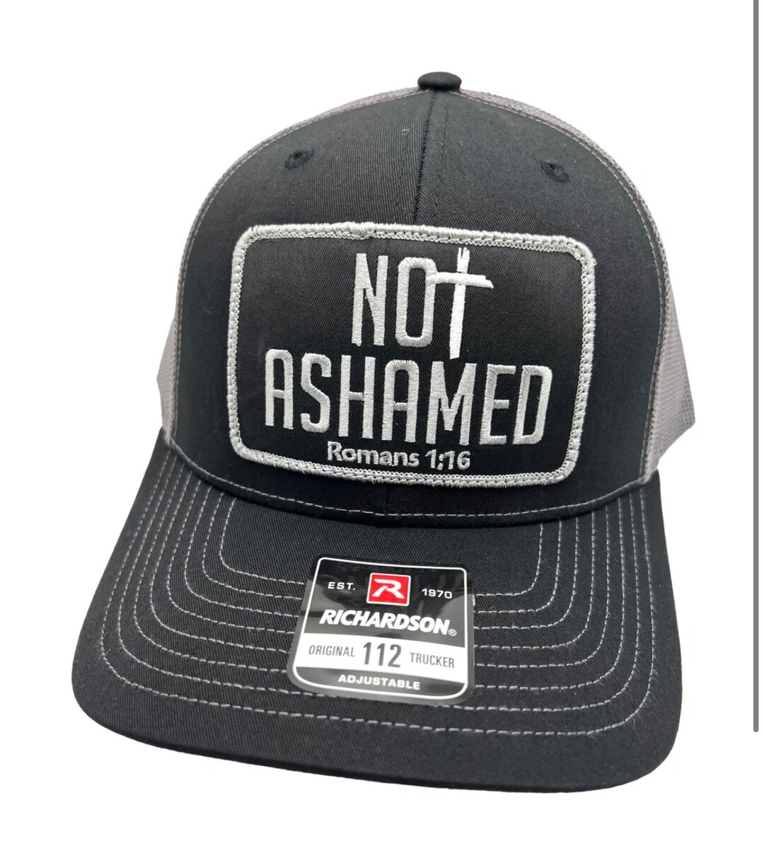 Not Ashamed Christian Spiritual Bible Verse Richardson 112 Trucker ...