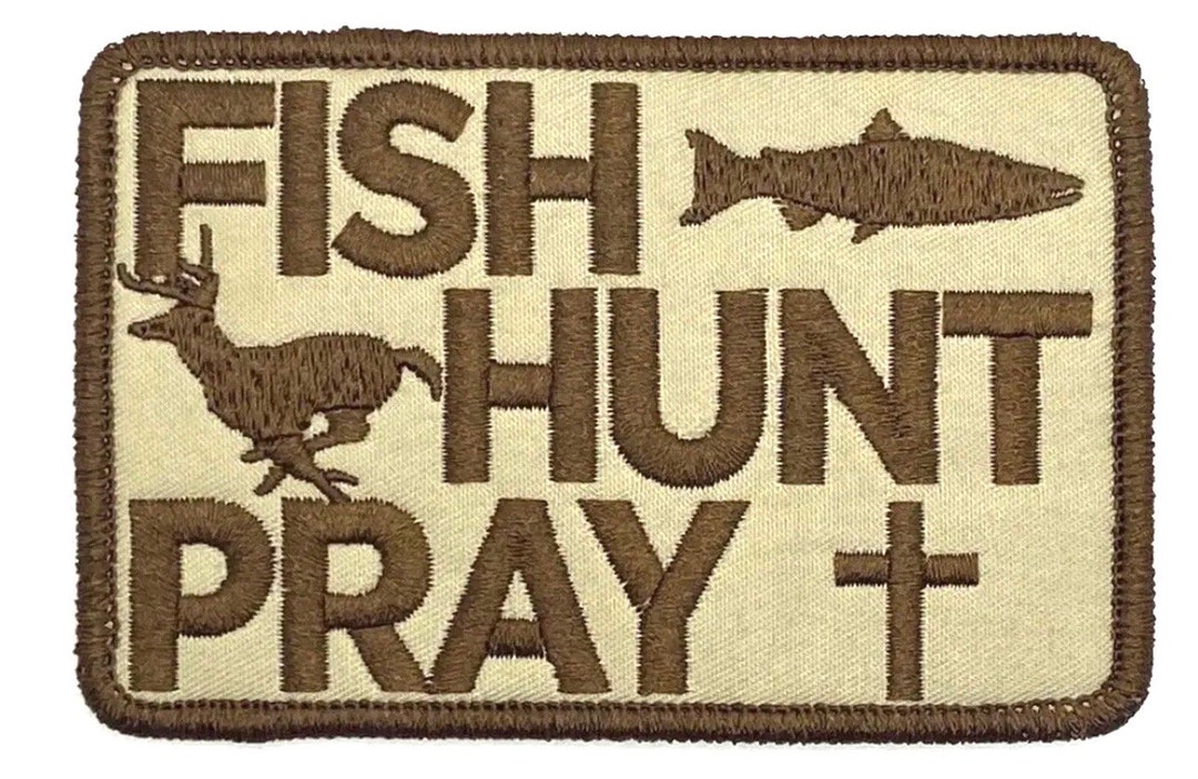Fish Hunt Pray Christian Hunter Faith Throwback Brand Patch Cap Hat ...