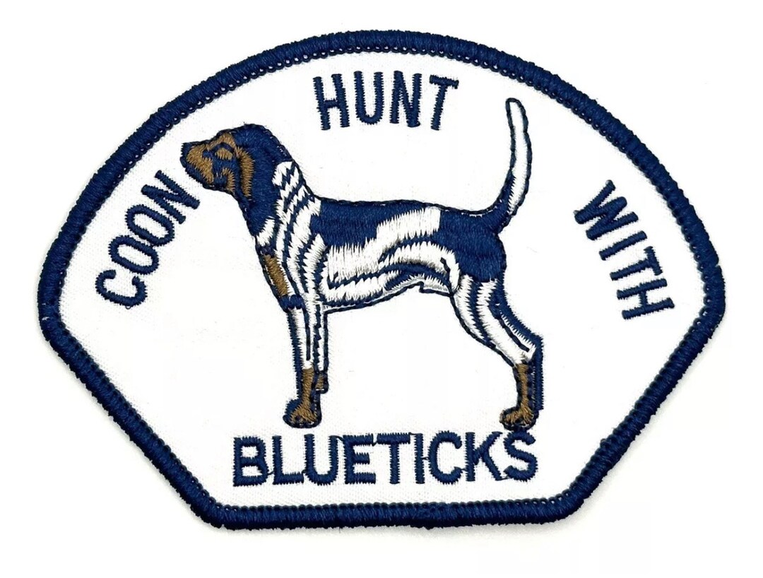 Coon Hunt With Blueticks Hunting Dog Patch Iron Vintage Retro Style Hat ...