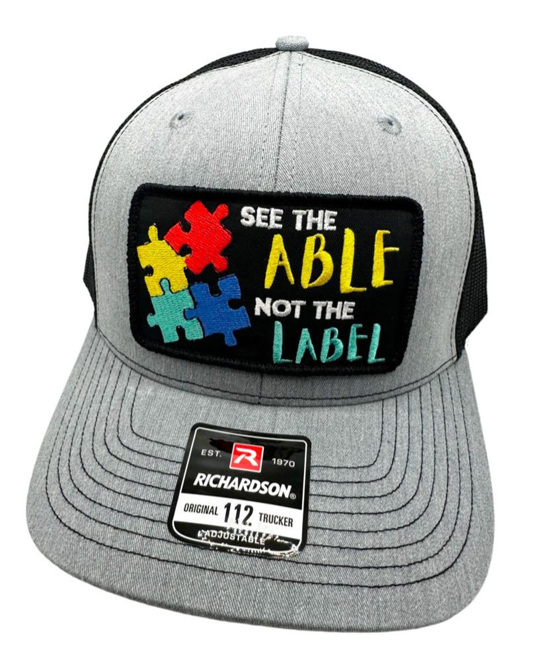 See the Able Not the Label Autism Awareness Richardson 112 Trucker ...