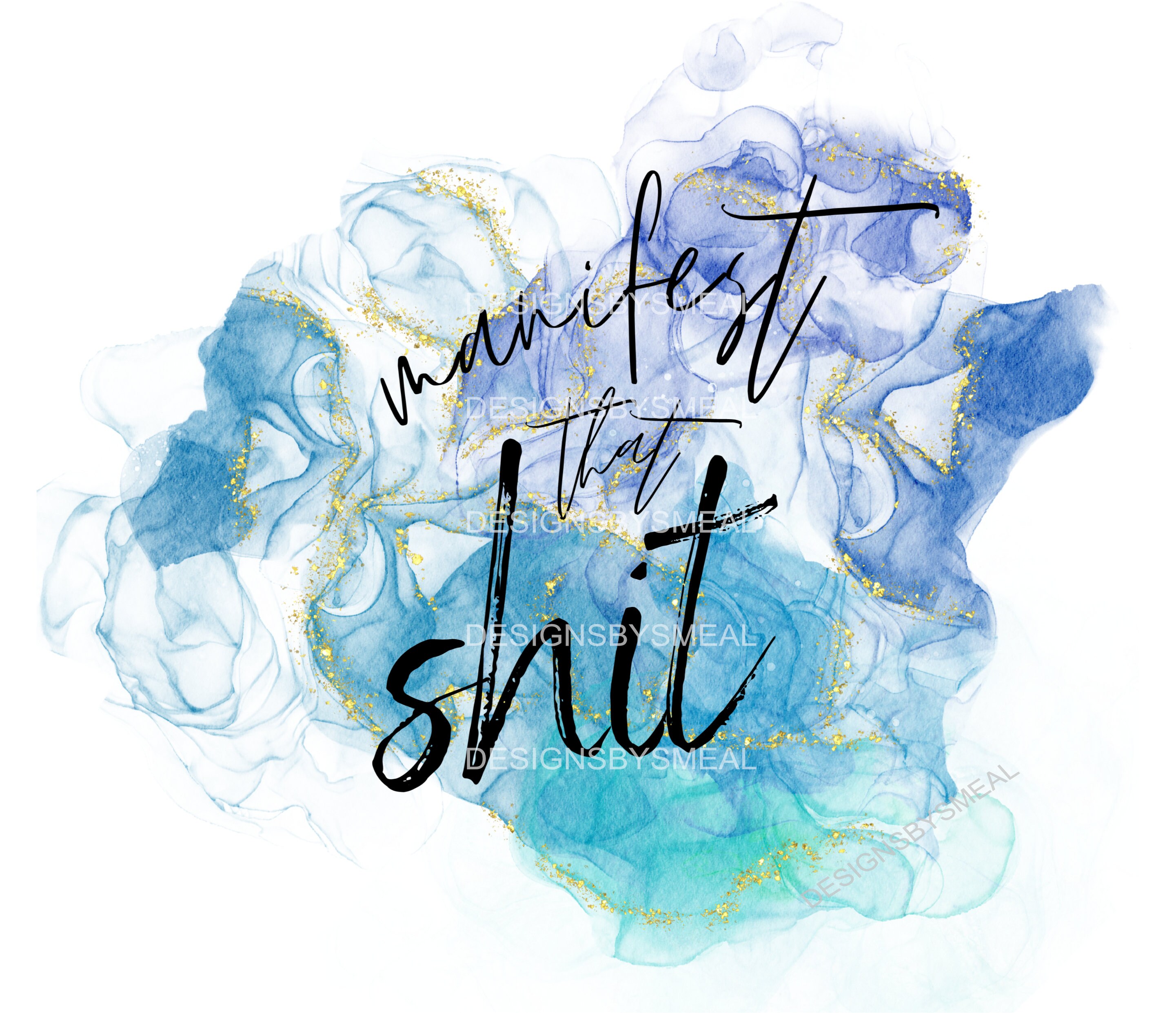 Manifest That Shit Digital Sublimation Print Tumbler Wrap Coffee Mug ...