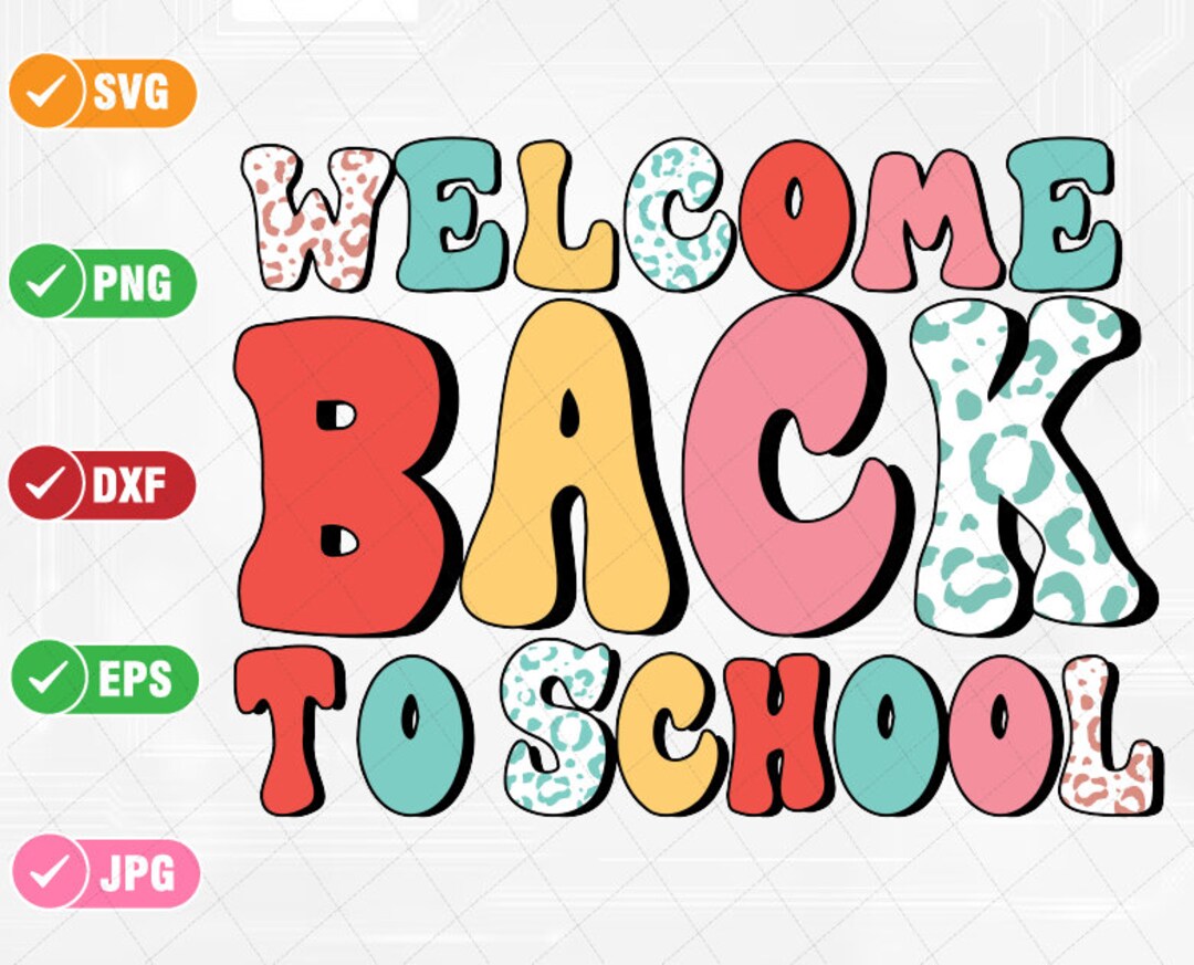 Welcome Back to School Svg, First Day of School Svg, Retro School Svg ...