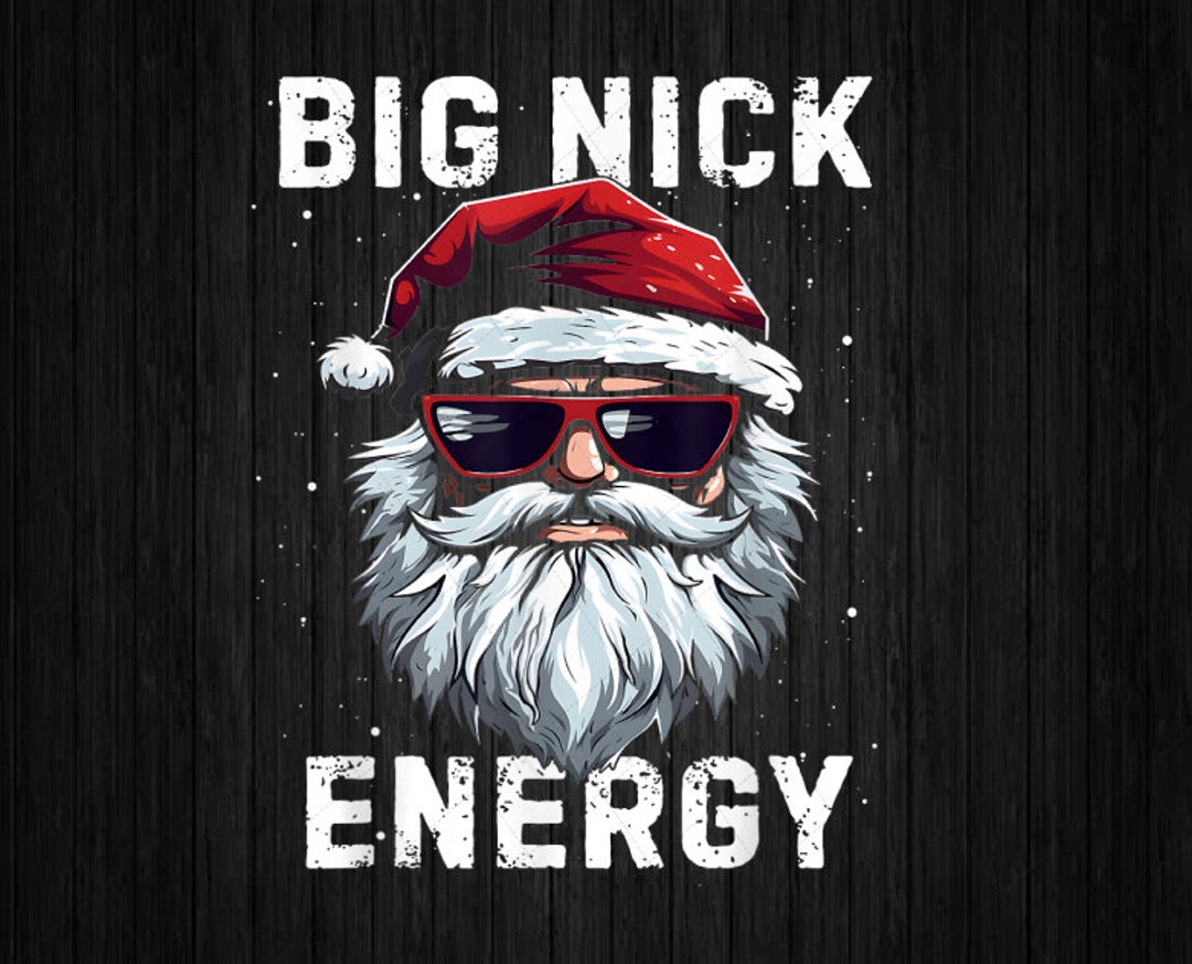 PNG ONLY Funny Santa Big Nick Energy Santa Face Png, Merry Christmas ...