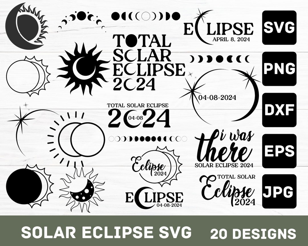 Solar Eclipse 2024 Svg Bundle, 2024 Eclipse Shirt Svg, Solar Eclipse ...
