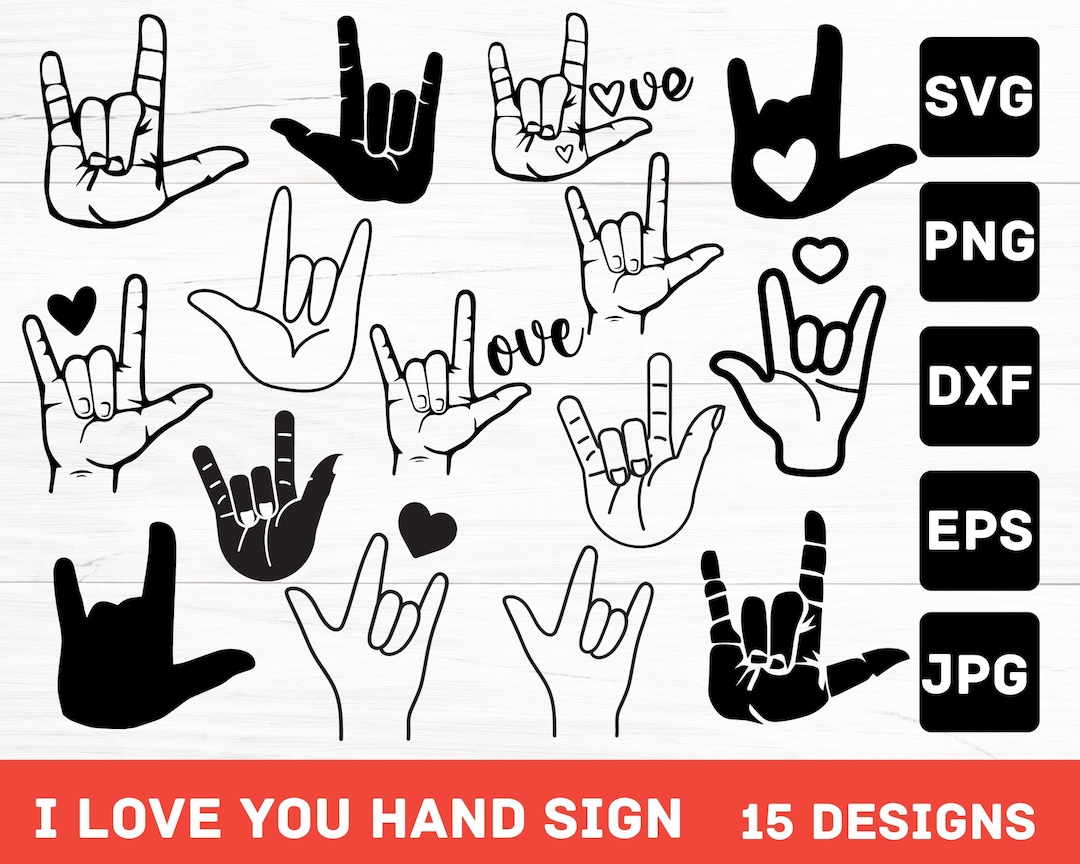 I Love You Hand Sign Svg, ASL, Sign Language Svg. Vector Cut File ...