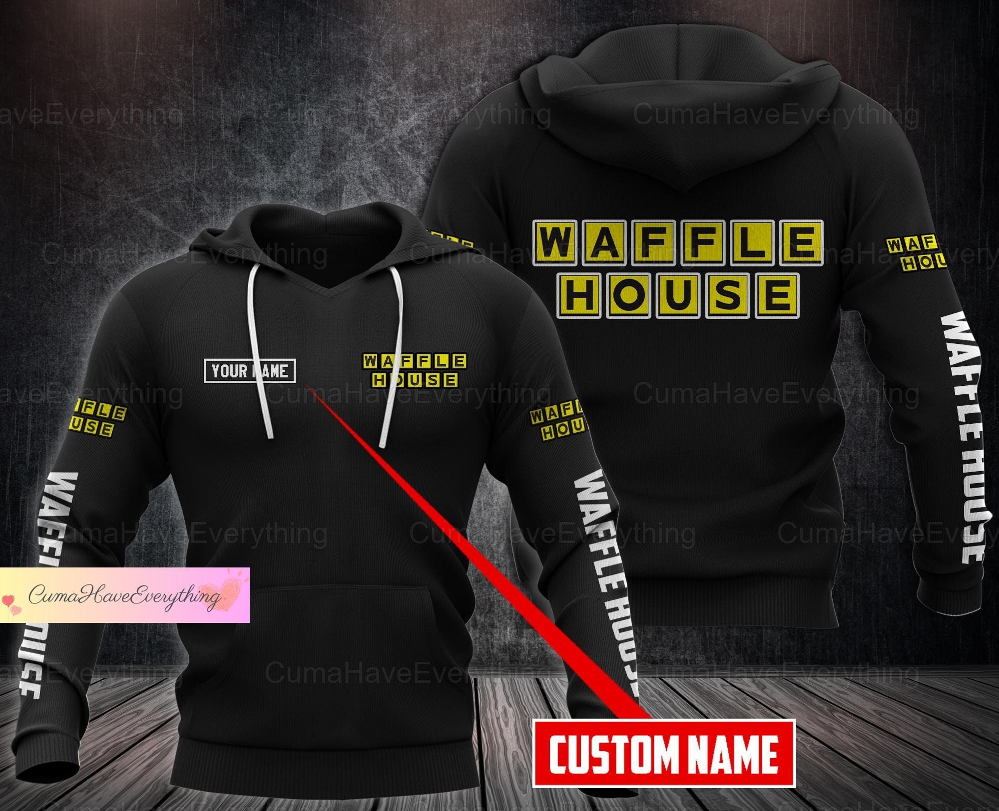Waffle House Hoodie, Custom Waffle House Zip Hoodie, Waffle House Shirt ...