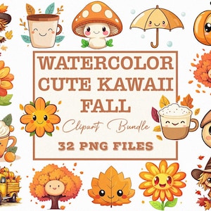 Kawaii Fall Cute Autumn Clipart Bundle Fall Vibes Transparent PNG ...