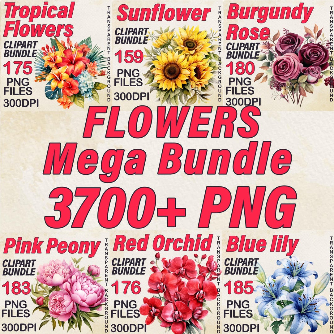 Flower Mega Clipart Bundle - 3,700+ Png's, Floral Graphics, Botanical ...