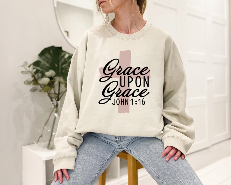 Grace Upon Grace SVG PNG Spiritual Svg Grace Shirt Svg - Etsy