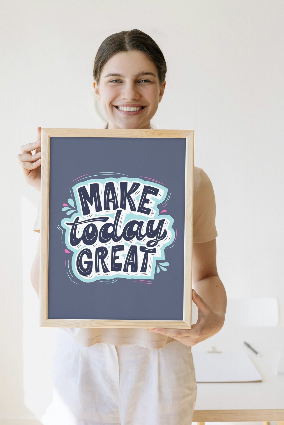 Make Today Great Printable Poster - Inspirational Workplace Art for ...