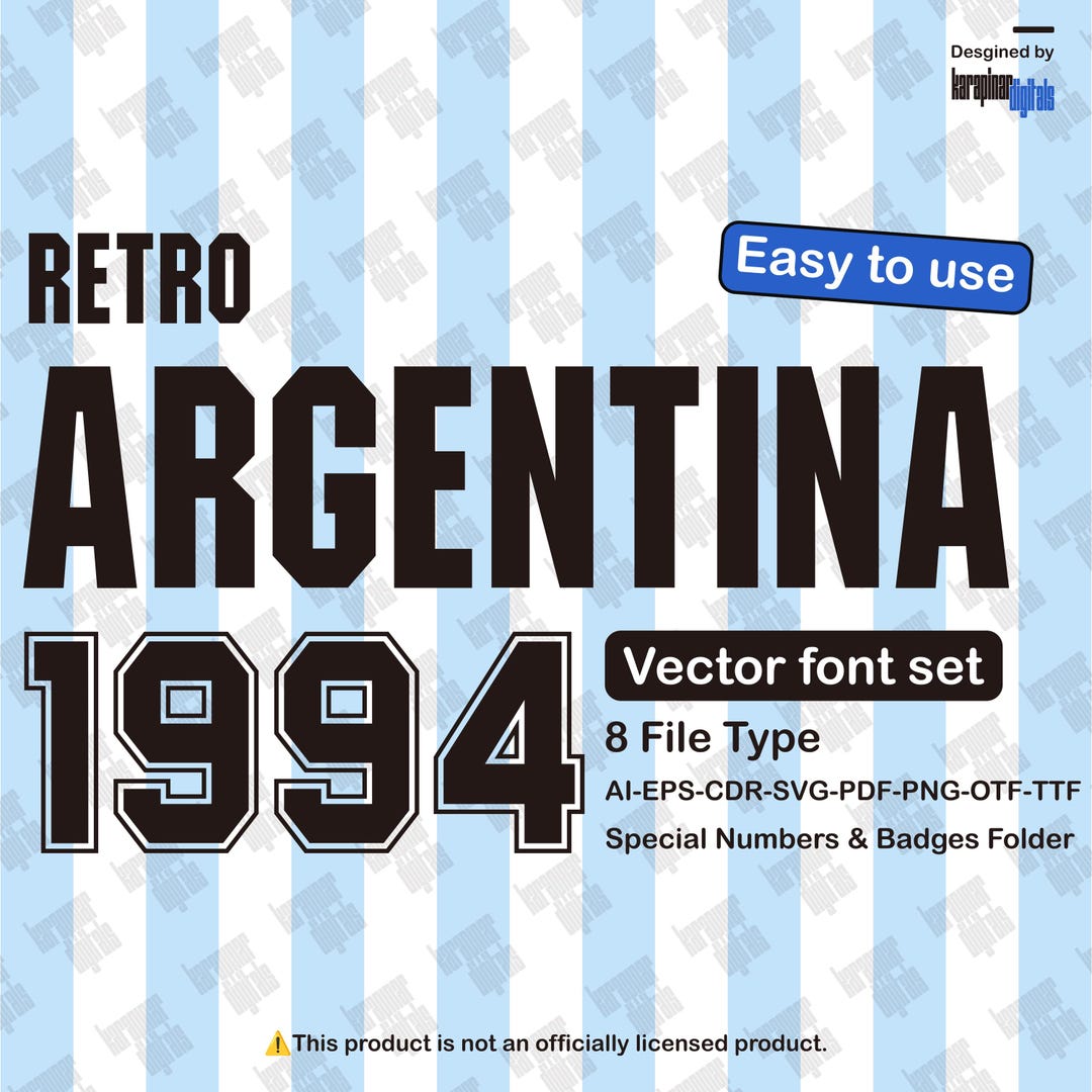 Font Vector Argentina 1994 Retro Font AI, Eps, Svg, Png, Pdf, Otf / Argentina Shirt Name ...