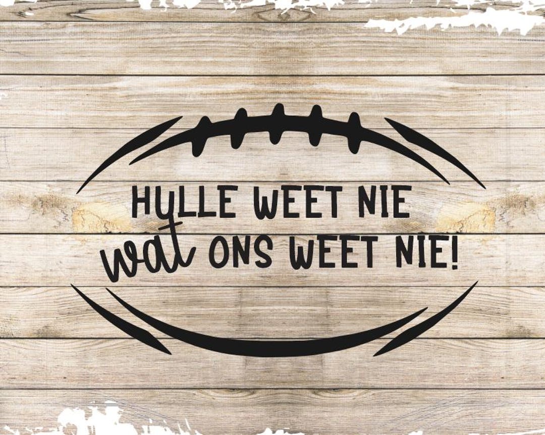 Hulle Weet Nie Wat Ons Weet Nie_afrikaans_digital File - Etsy