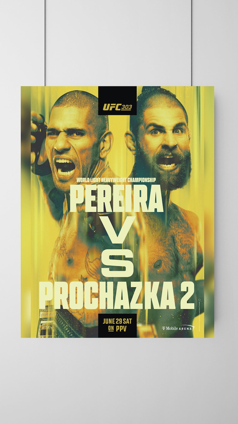 UFC 303 Limited Edition Poster / Pereira Vs Prochazka UFC 303 Poster ...