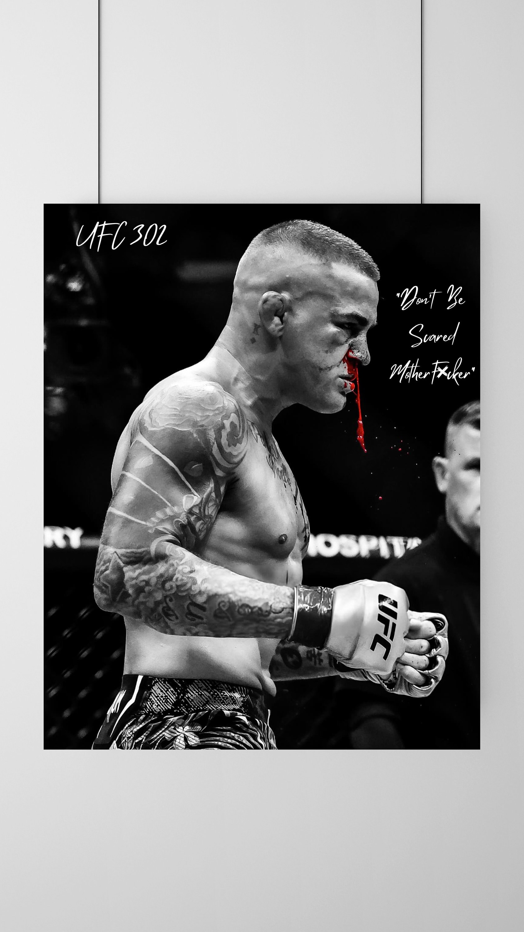 UFC 302 Limited Edition / Dustin Poirier Poster / Don't Be Scared ...