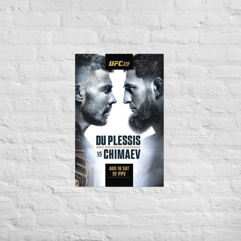 Limited Edition UFC 319 Poster: Dricus Du Plessis Vs Khamzat Chimaev - Etsy