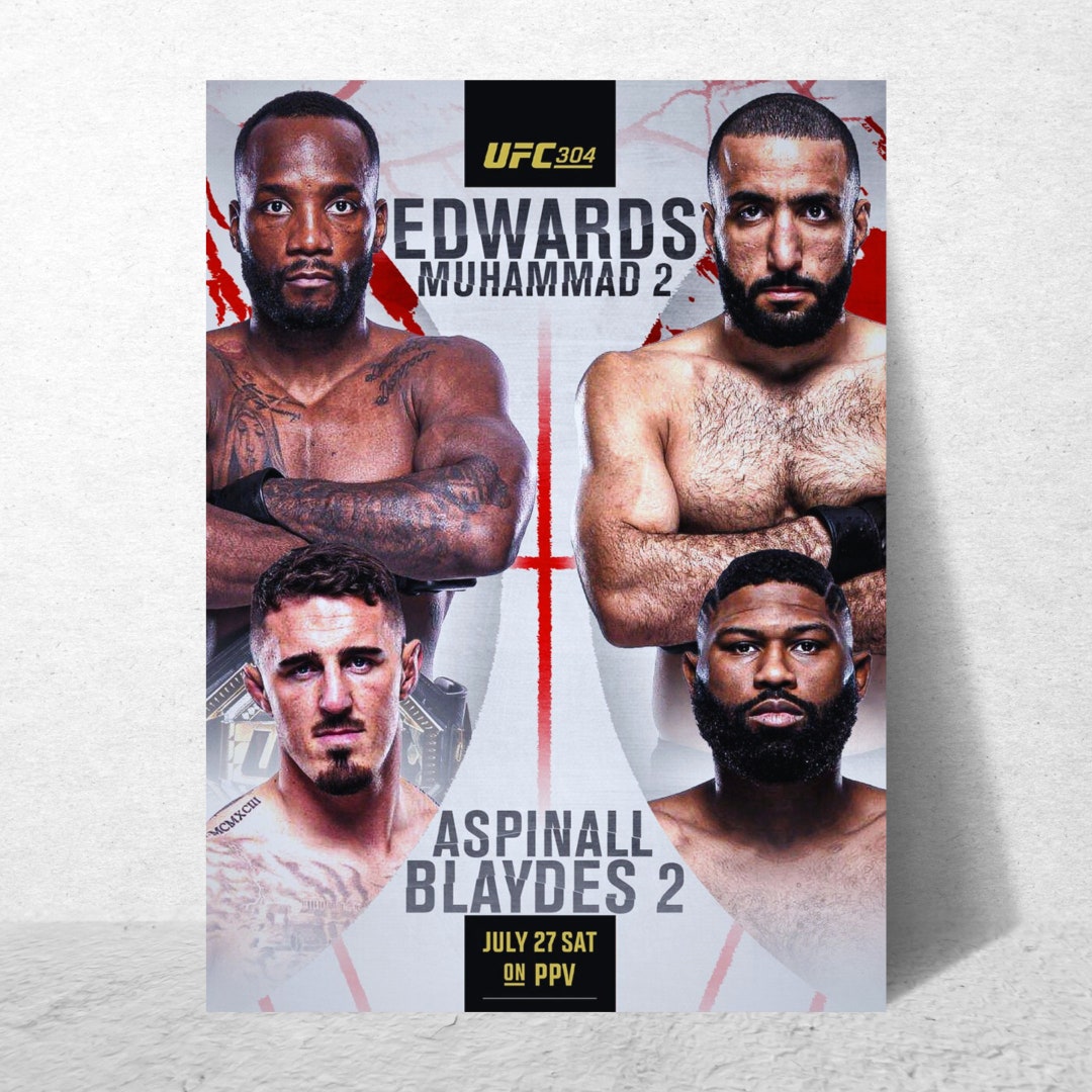 UFC 304 Limited Edition Poster / UFC 304 Poster / Leon Edwards Vs Belal ...