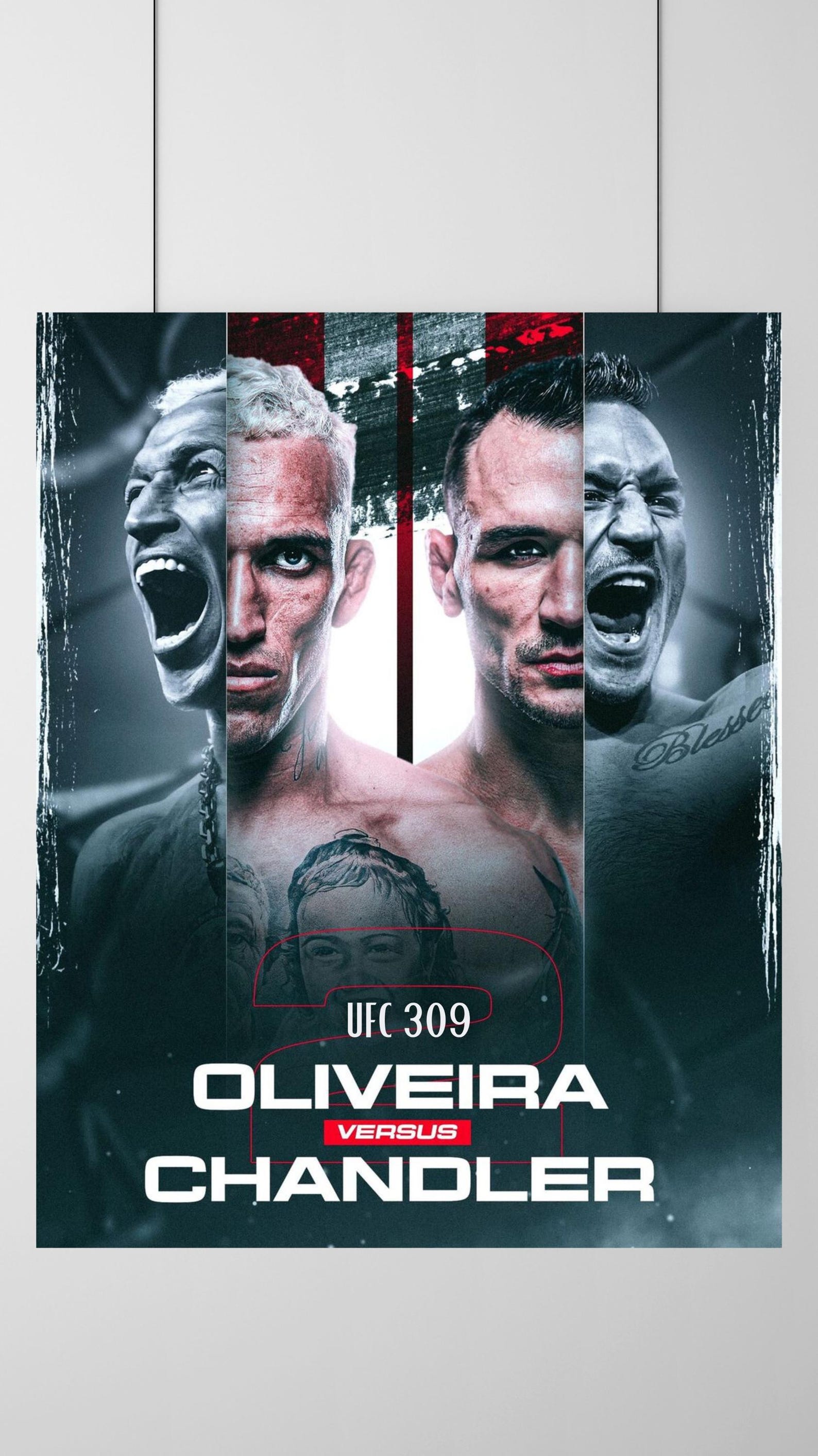 UFC 309 Limited Edition / Oliveira Vs Chandler 2 Poster / Charles ...